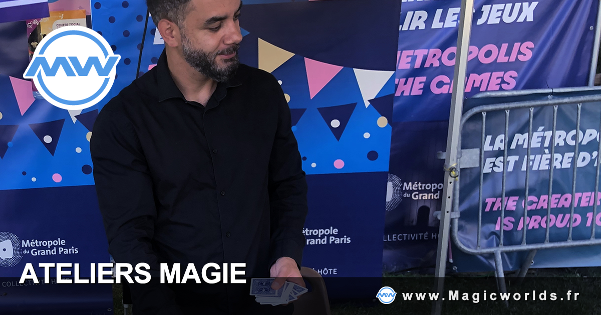 Ateliers de Magie | Apprenez des Tours de Magie avec Magic Worlds